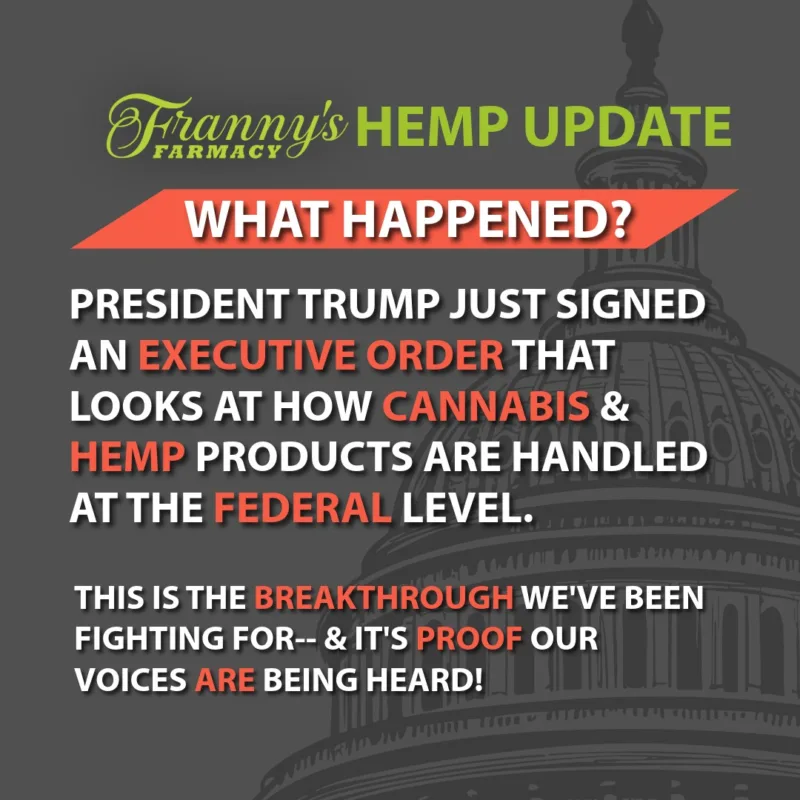 Trump Executive Order Boosts Hemp Industry—Franny’s Farmacy Responds
